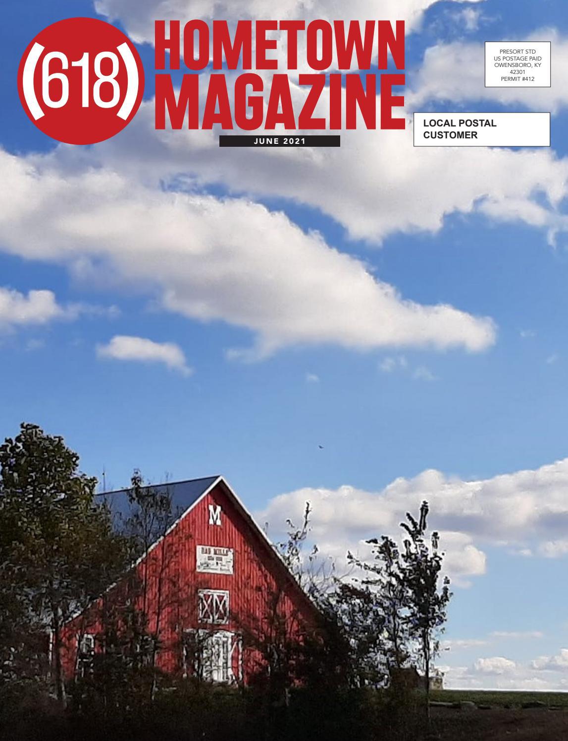 618 Hometown Magazine June 2021 by Princeton Daily Clarion, The ...