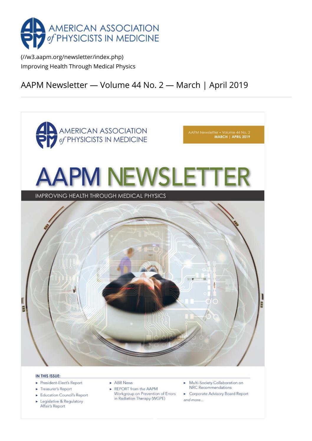 AAPM Newsletter March/April 2019 Vol. 44 No. 2 by AAPM Docs - Issuu