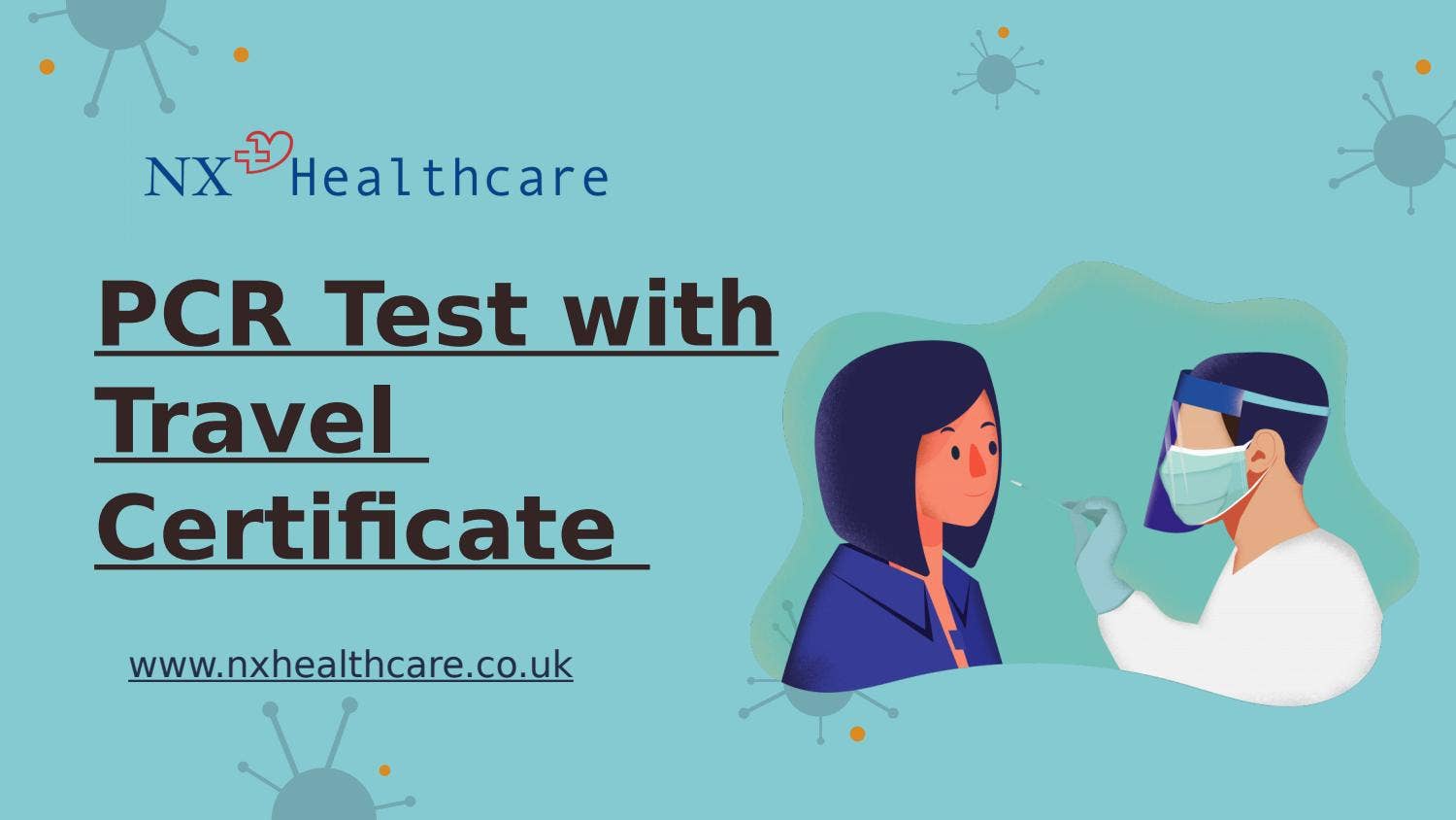 Get PCR Test with Travel Certificate - NX Healthcare by NX Healthcare ...