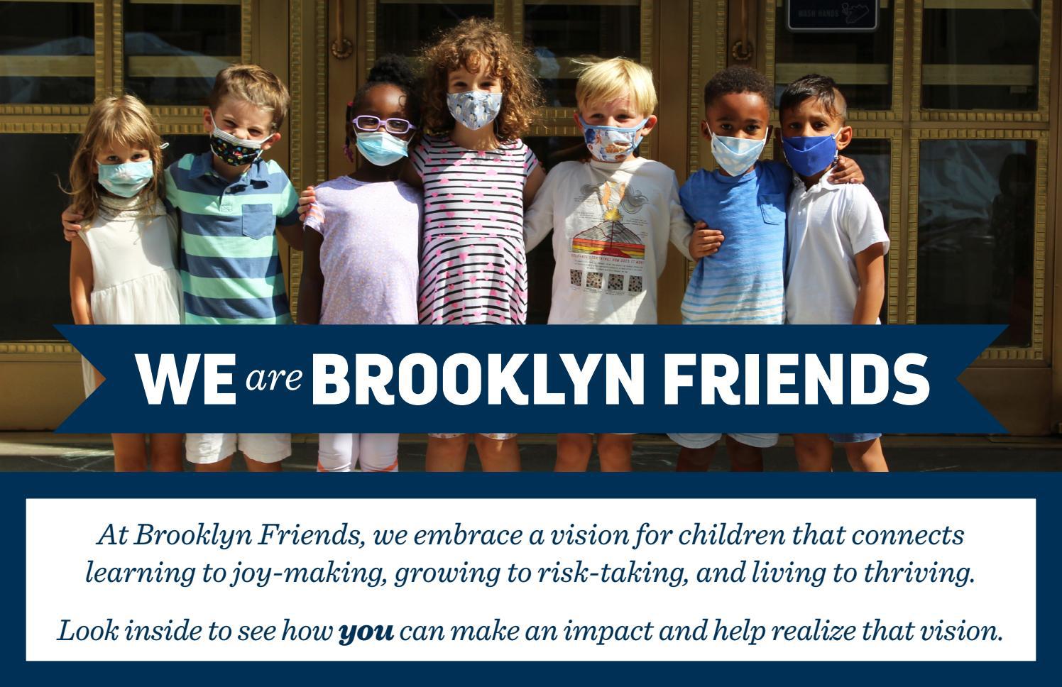 We Are Brooklyn Friends School 2021-2022 by Brooklyn Friends School - Issuu