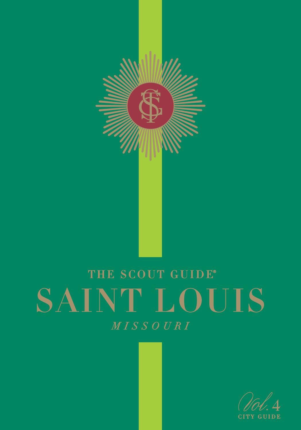 The Scout Guide Saint Louis Volume 4 by THE SCOUT GUIDE - Issuu