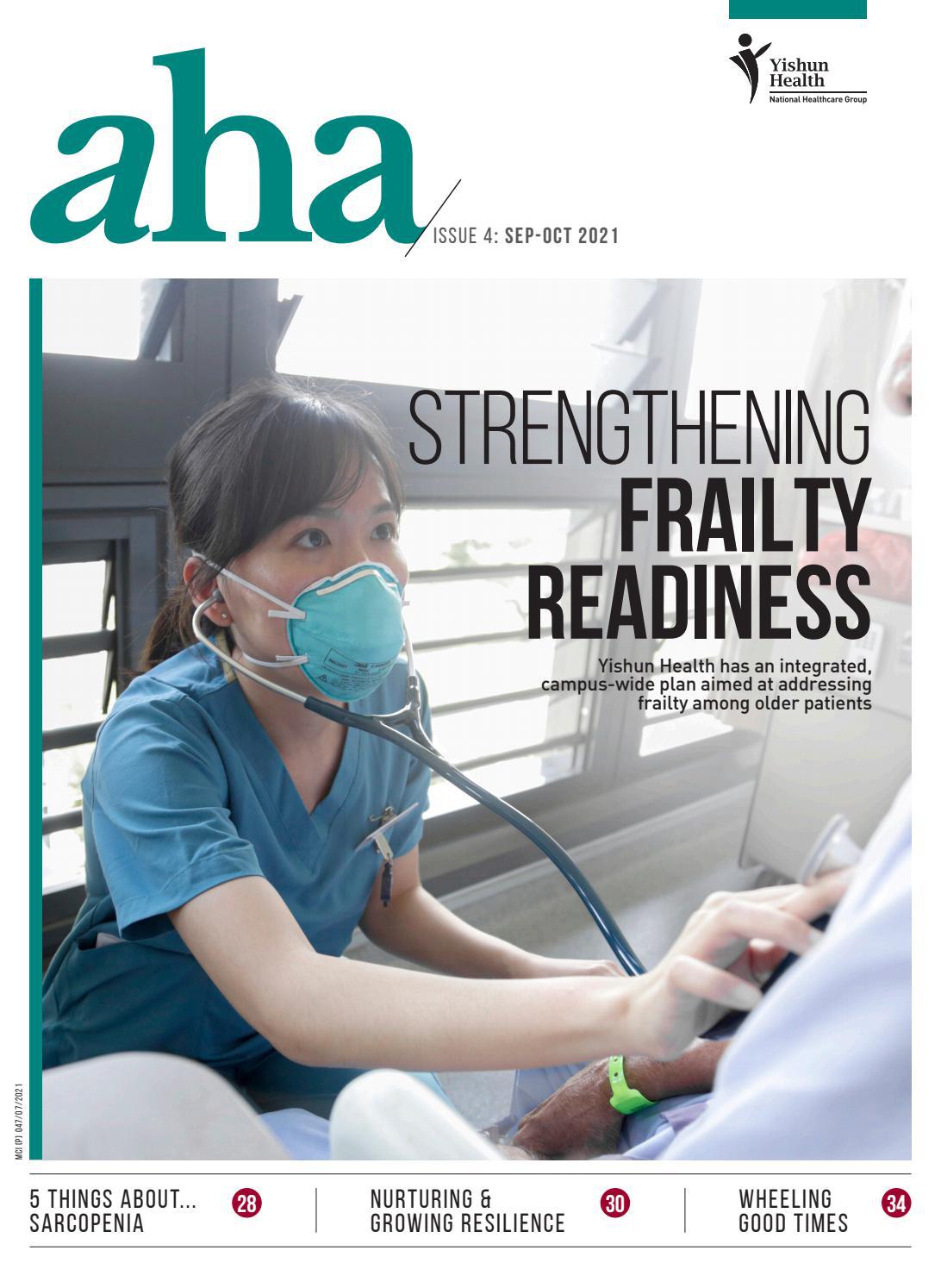AHA magazine Sep - Oct 2021 by Yishun Health - Issuu