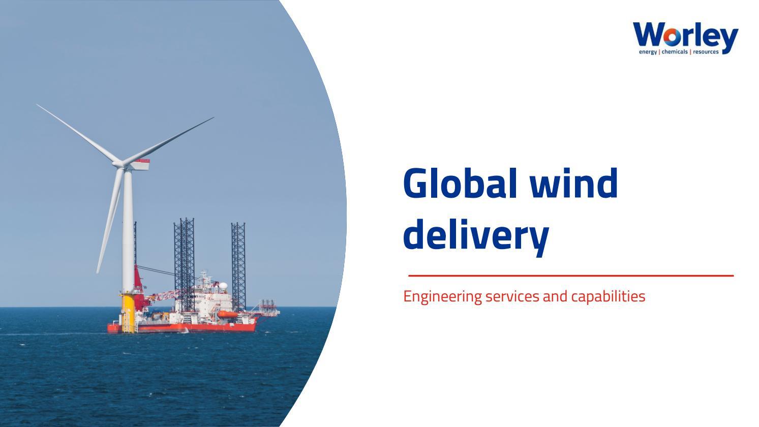 Global wind delivery: Engineering services and capabilities by ...