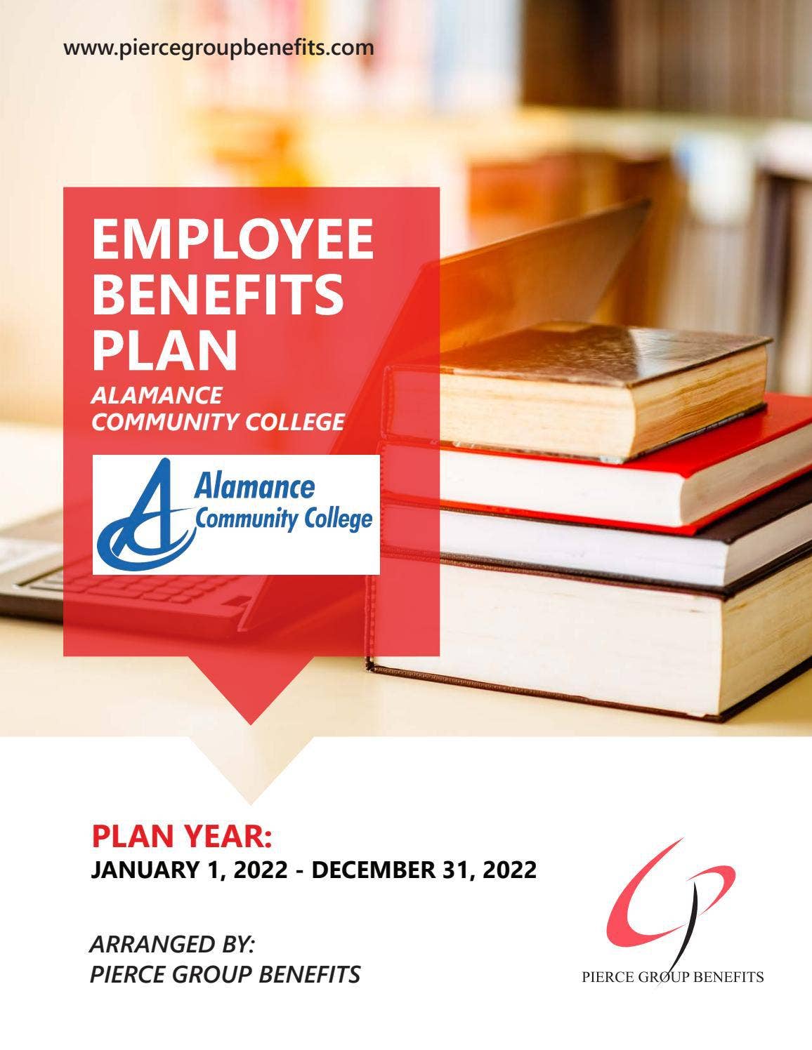 Alamance Community College 2021 Booklet 22PY (10.5.21) by Pierce Group Benefits - Issuu