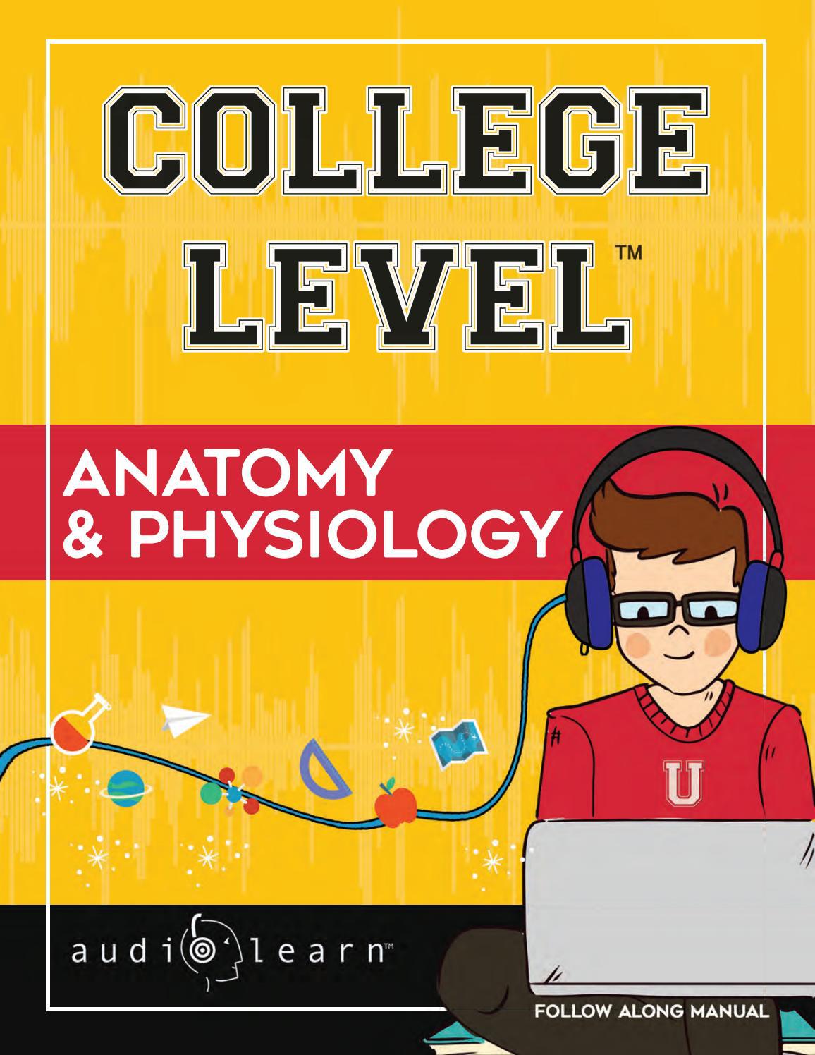 College Level Anatomy and Physiology by AudioLearn - Issuu