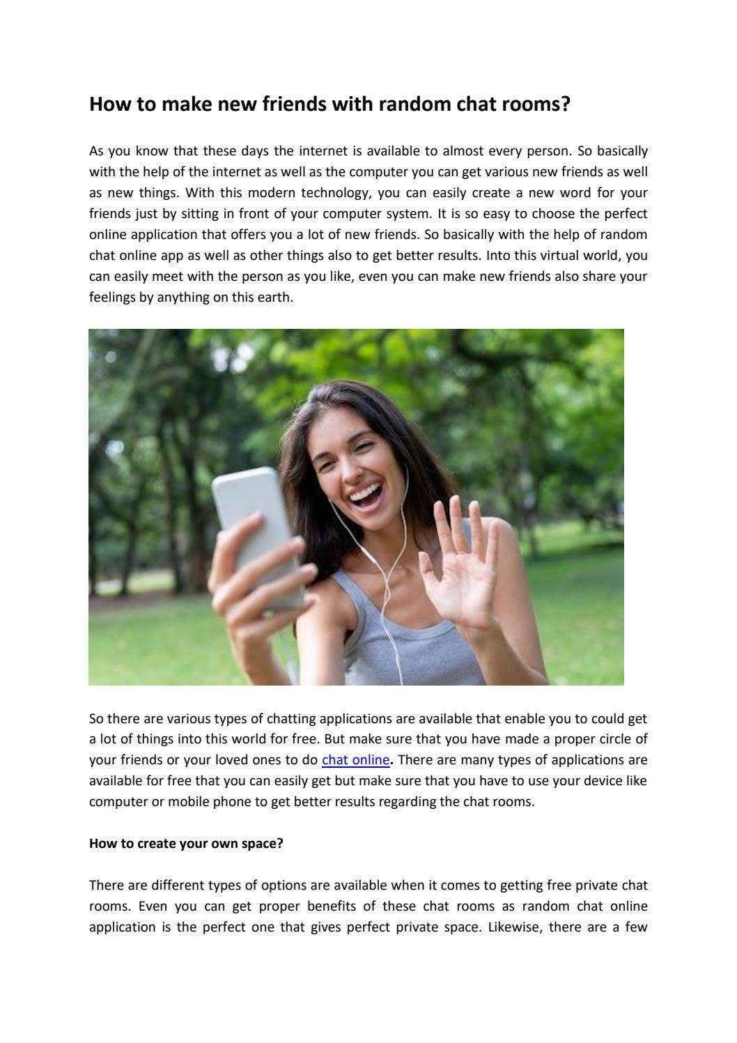 How to make new friends with random chat rooms? by stevenpcall - Issuu