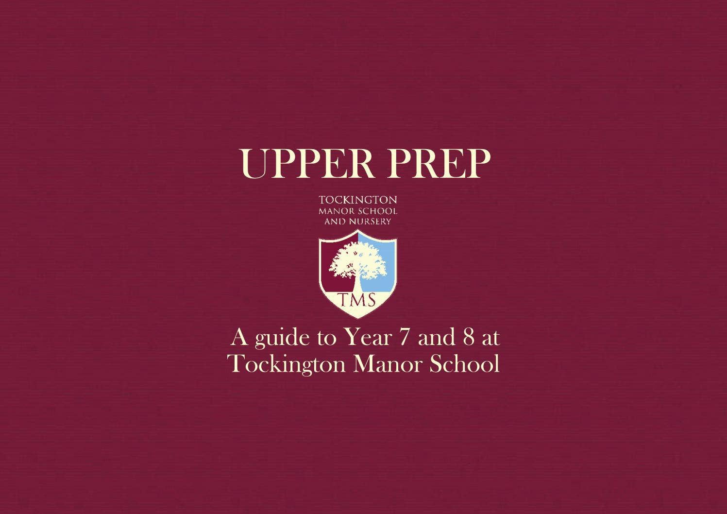 Tockington Manor School Upper Prep Guide by tockingtonmanorschool1947 ...