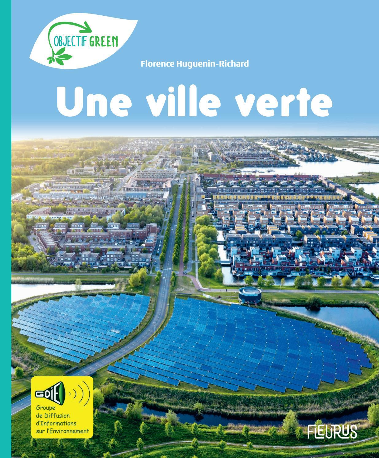 Une Ville verte by Fleurus Editions - Issuu