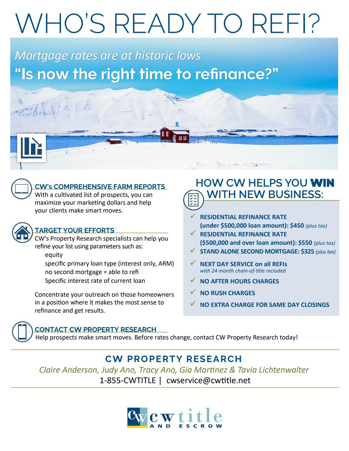 Who's Ready to Refi? by CW Title and Escrow - Issuu