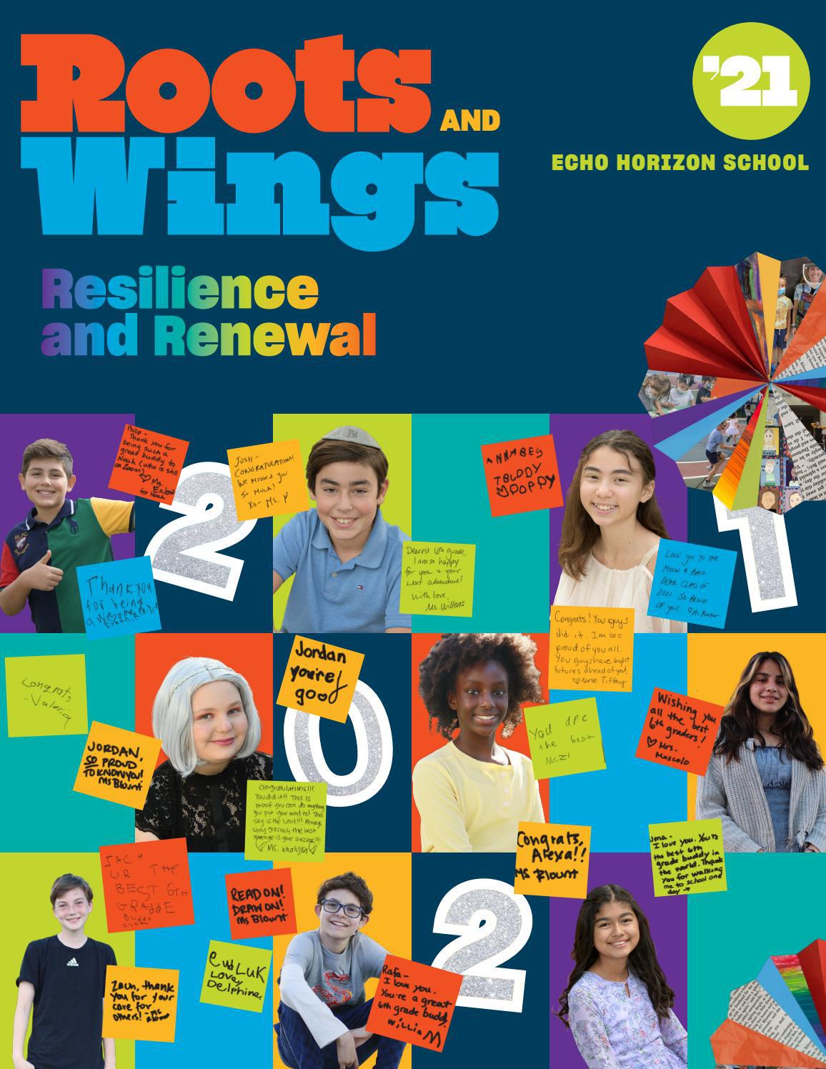 2021 Roots and Wings Magazine: Resilience and Renewel by Echo Horizon ...