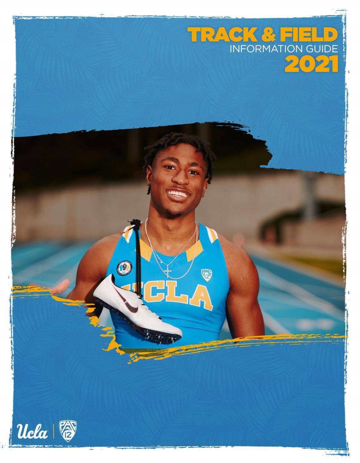 2020-21 UCLA Track & Field Information Guide by UCLA Athletics - Issuu
