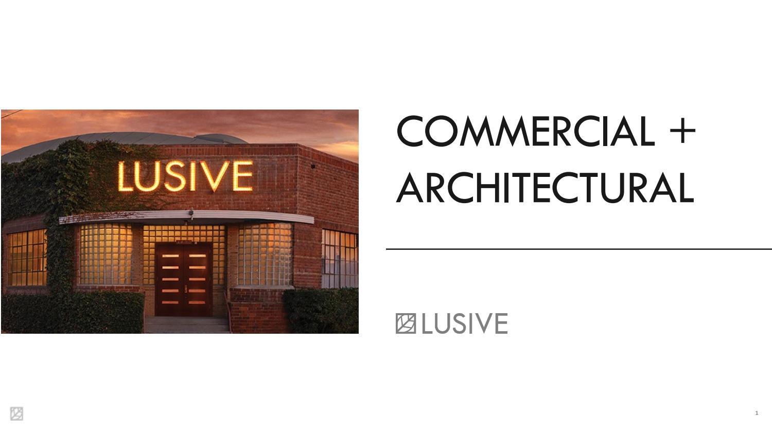 Lusive Commercial & Architectural Presentation by Lusive Lighting - Issuu