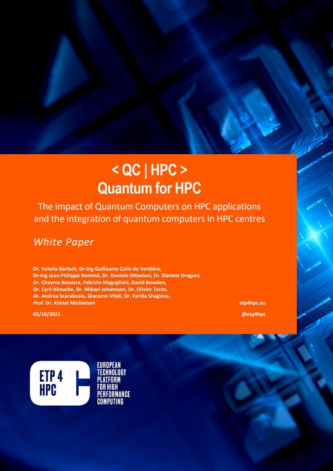 ETP4HPC White Paper: Quantum for HPC by ETP4HPC - Issuu