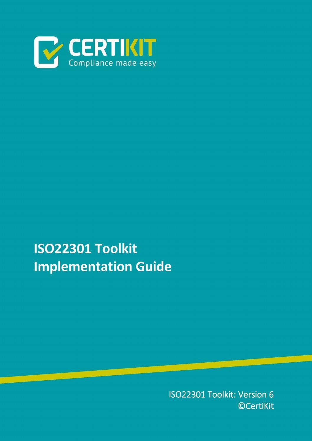 CERTIKIT ISO22301 Toolkit v6 Implementation Guide by CertiKit Limited ...