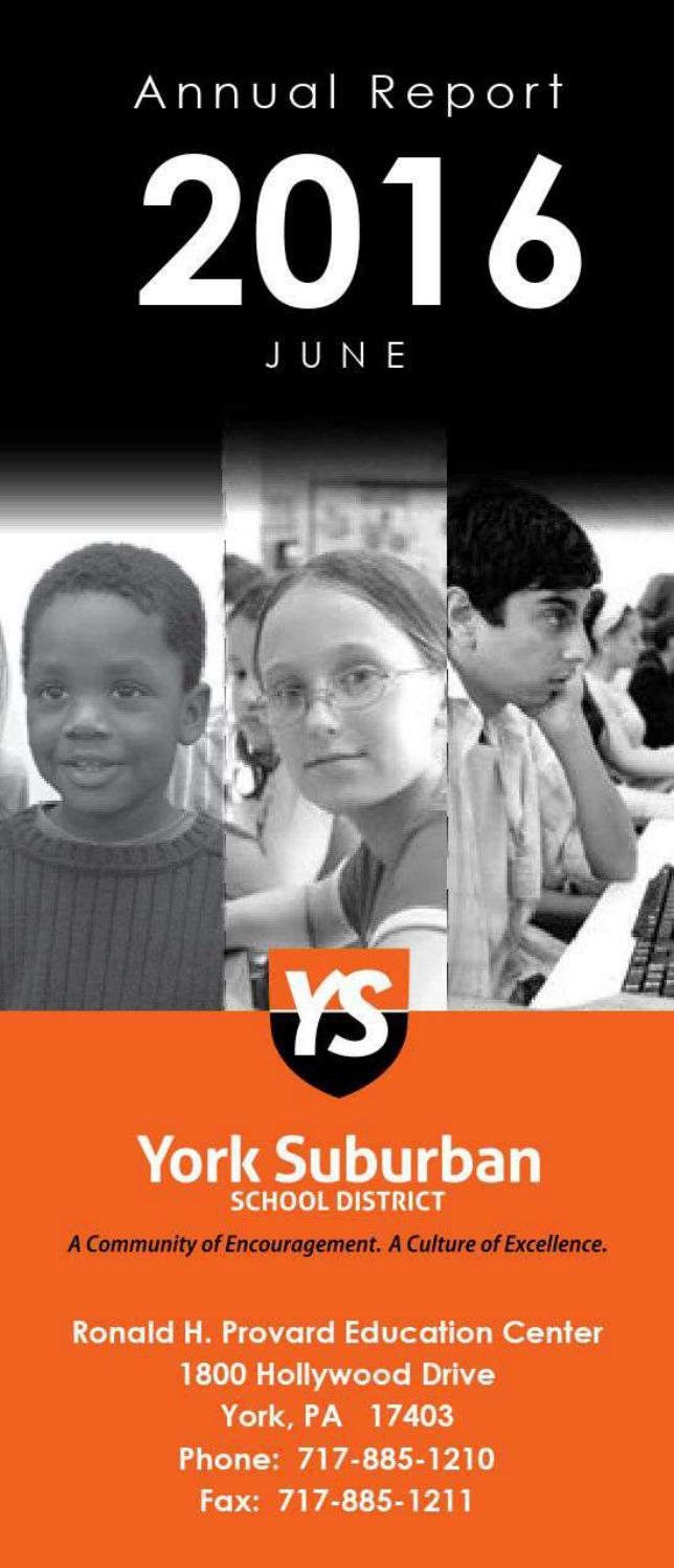 2016 Annual Report by York Suburban School District - Issuu