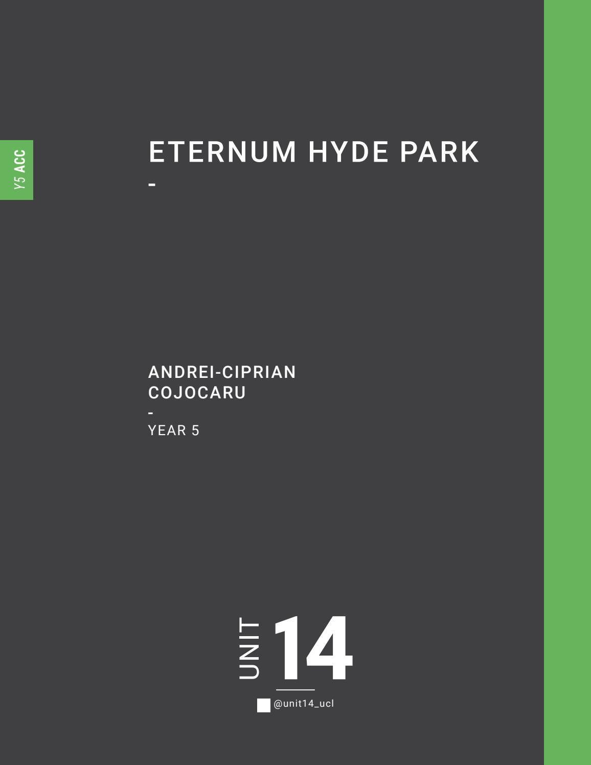 Andrei-Ciprian Cojocaru_Y5 | Unit 14 | Bartlett School of Architecture ...