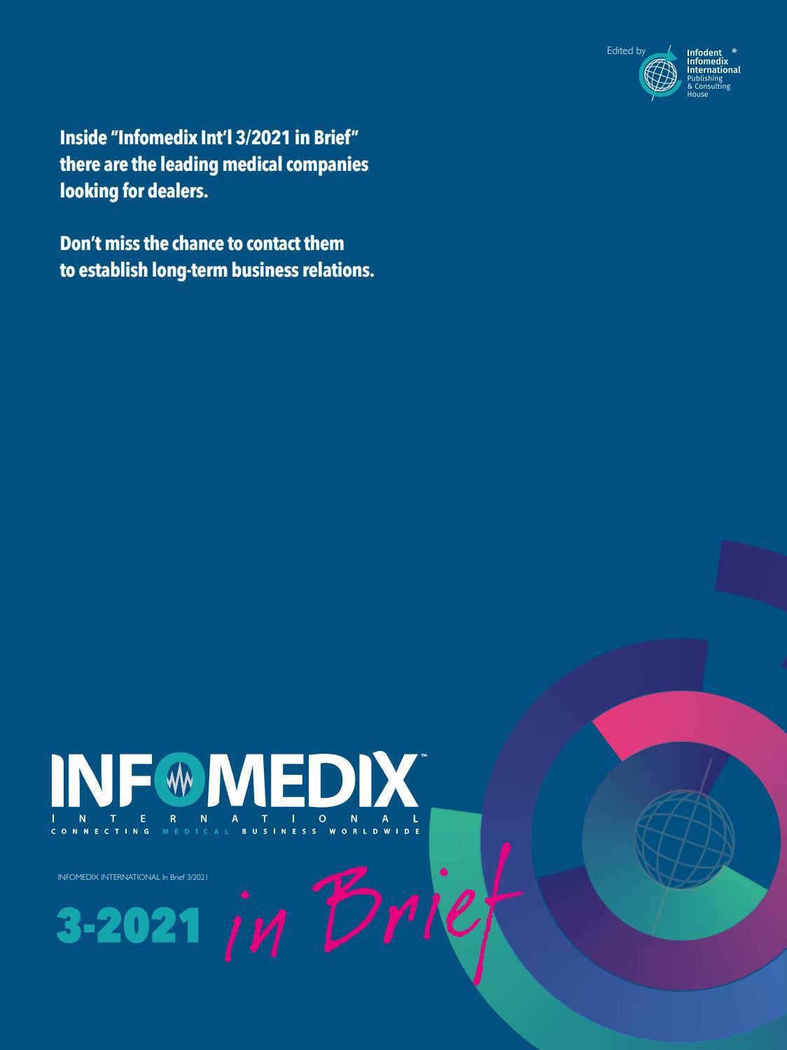 Infomedix International 03 2021 in Brief by Infodent srl - Issuu