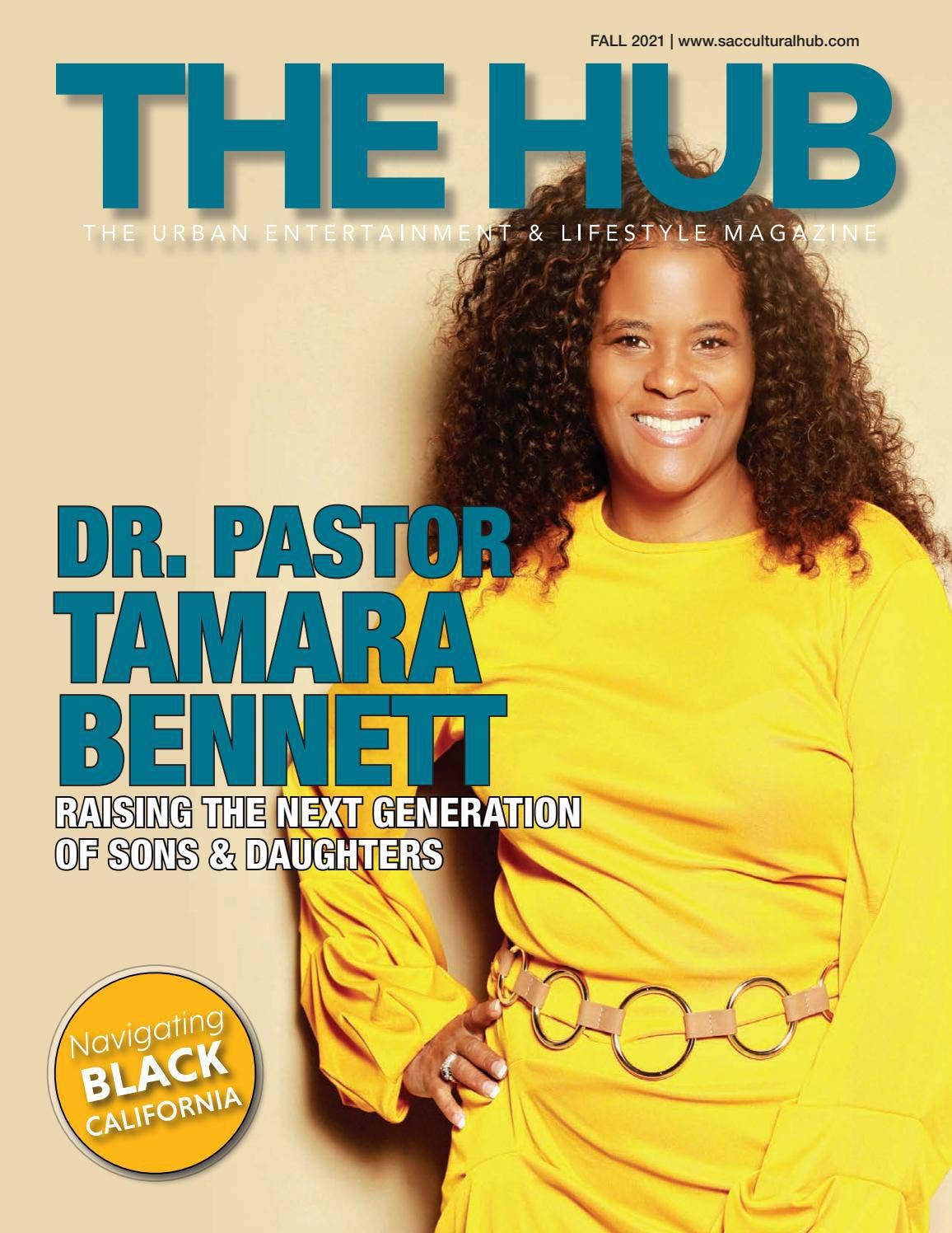 Fall 2021 Issue of THE HUB Magazine by THE HUB Magazine - Issuu