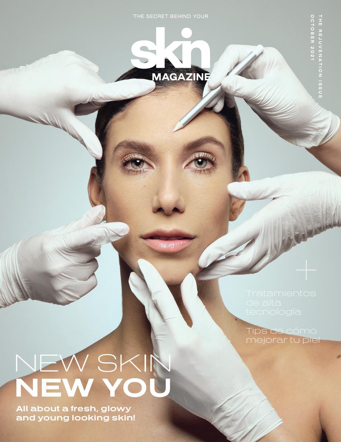 SkinMagazine - The Rejuvenation Issue. No. 3 by adminSMGT - Issuu