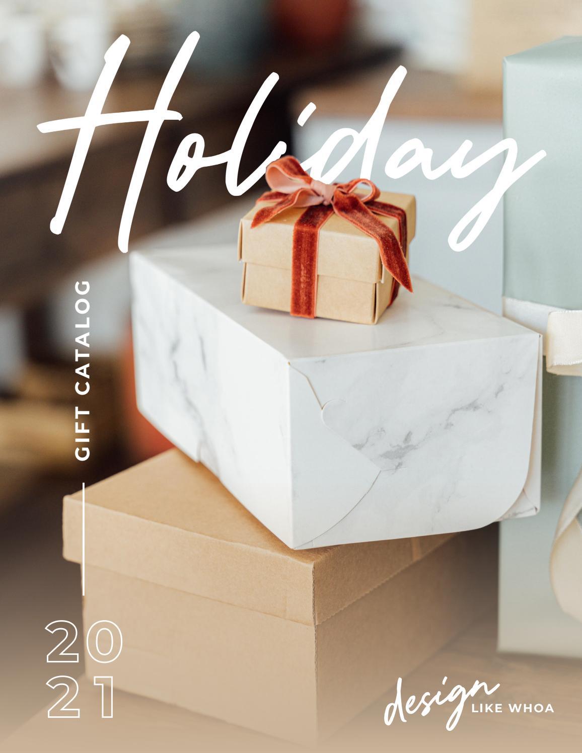 Design Like Whoa | 2021 End of Year Gift Catalog by designlikewhoa - Issuu