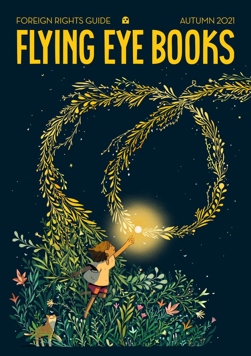 2021 Frankfurt Flying Eye Books/ Nobrow Rights Catalogue by ...