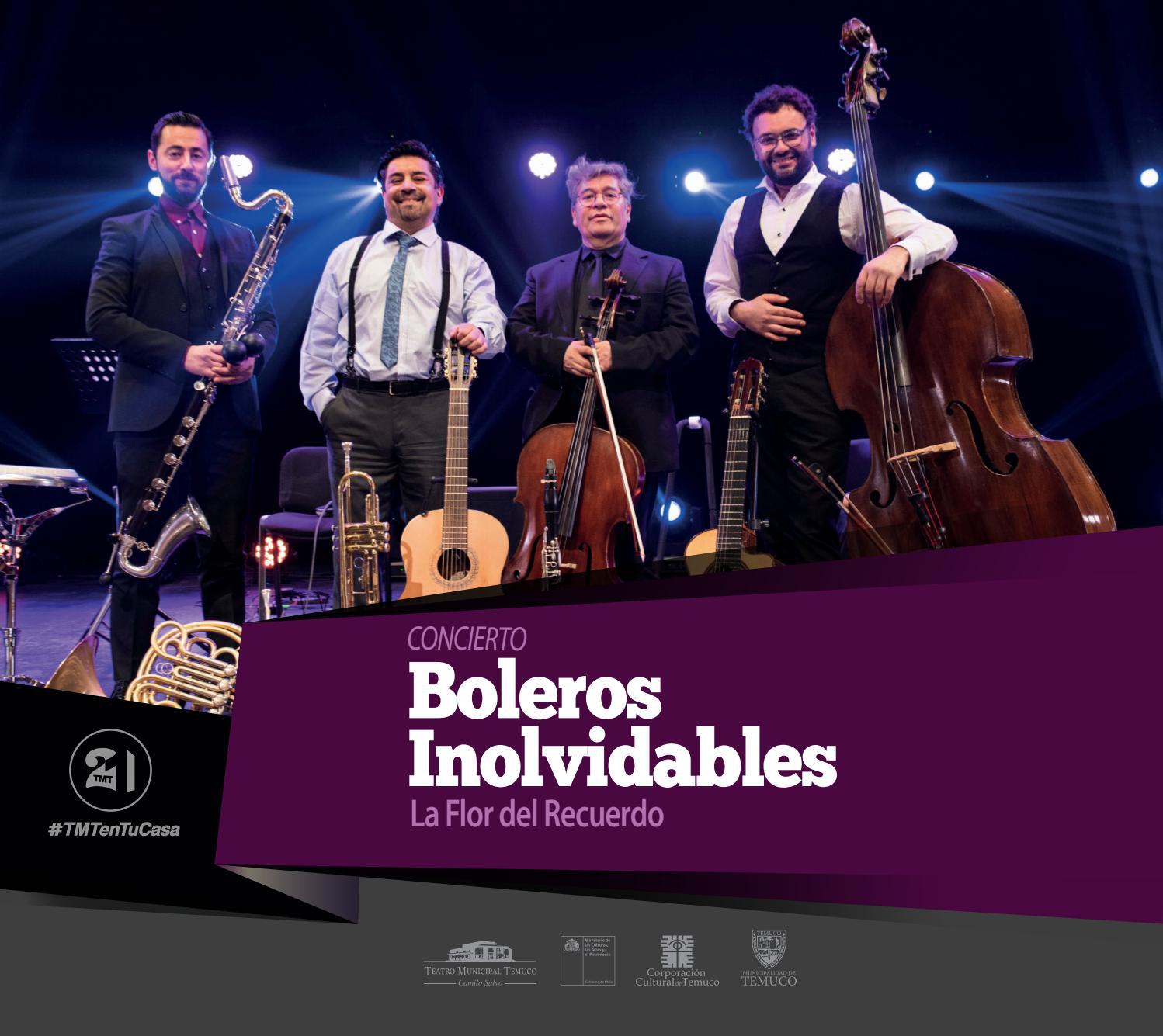 Programa BOLEROS INOLVIDABLES / La Flor del Recuerdo by Teatro ...