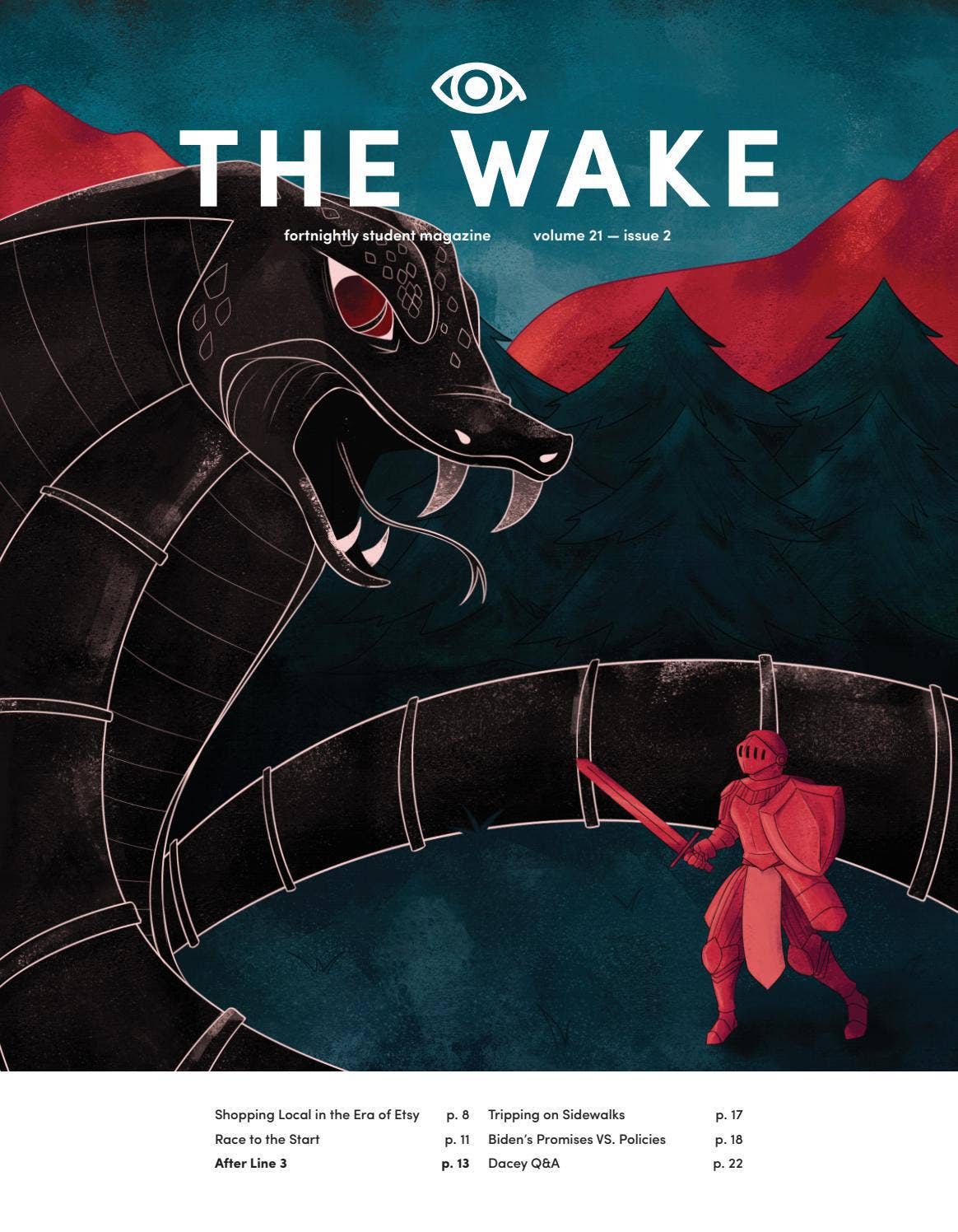 The Wake - Issue 2 - Fall 2021 by The Wake Magazine - Issuu