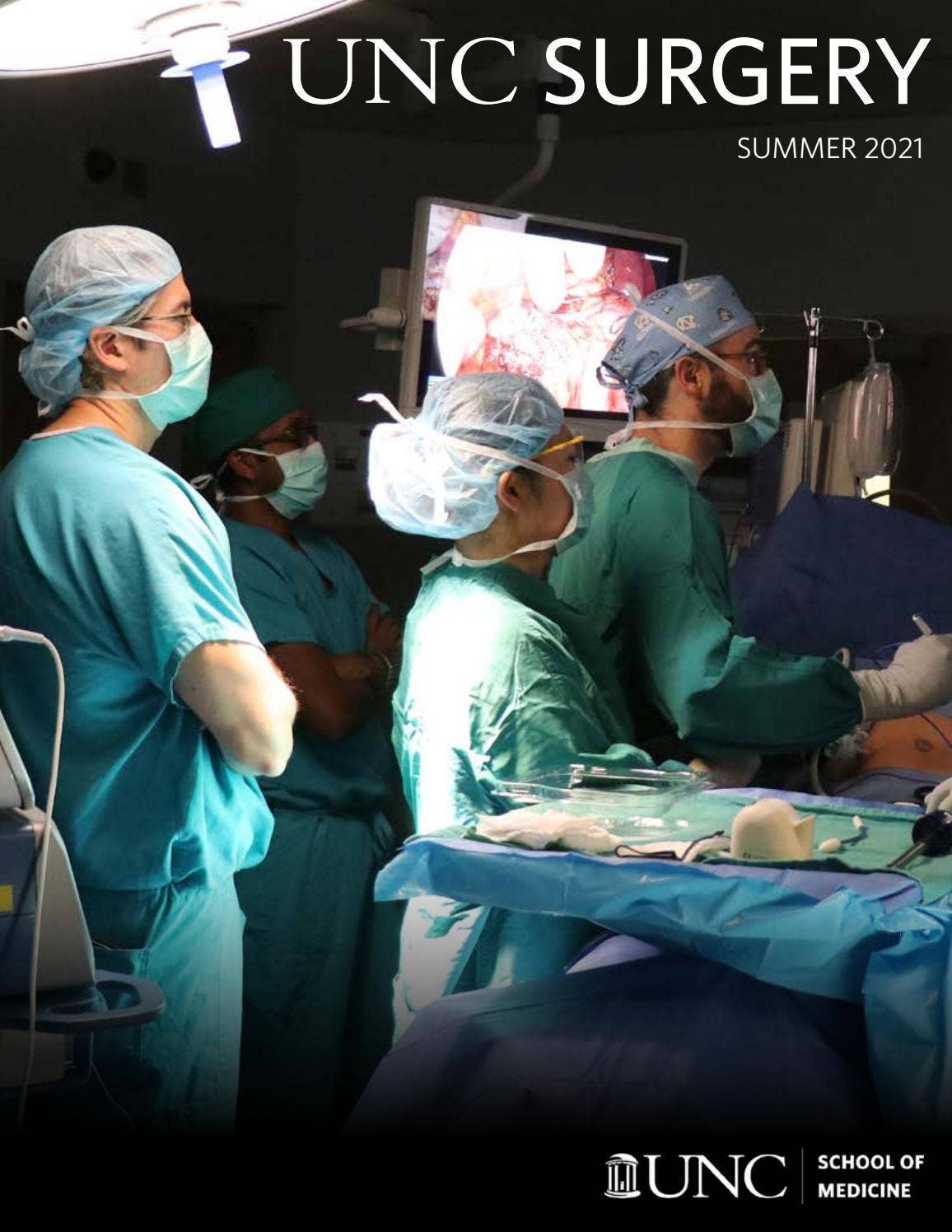 UNC Surgery Newsletter Summer 2021 by UNC Surgery - Issuu