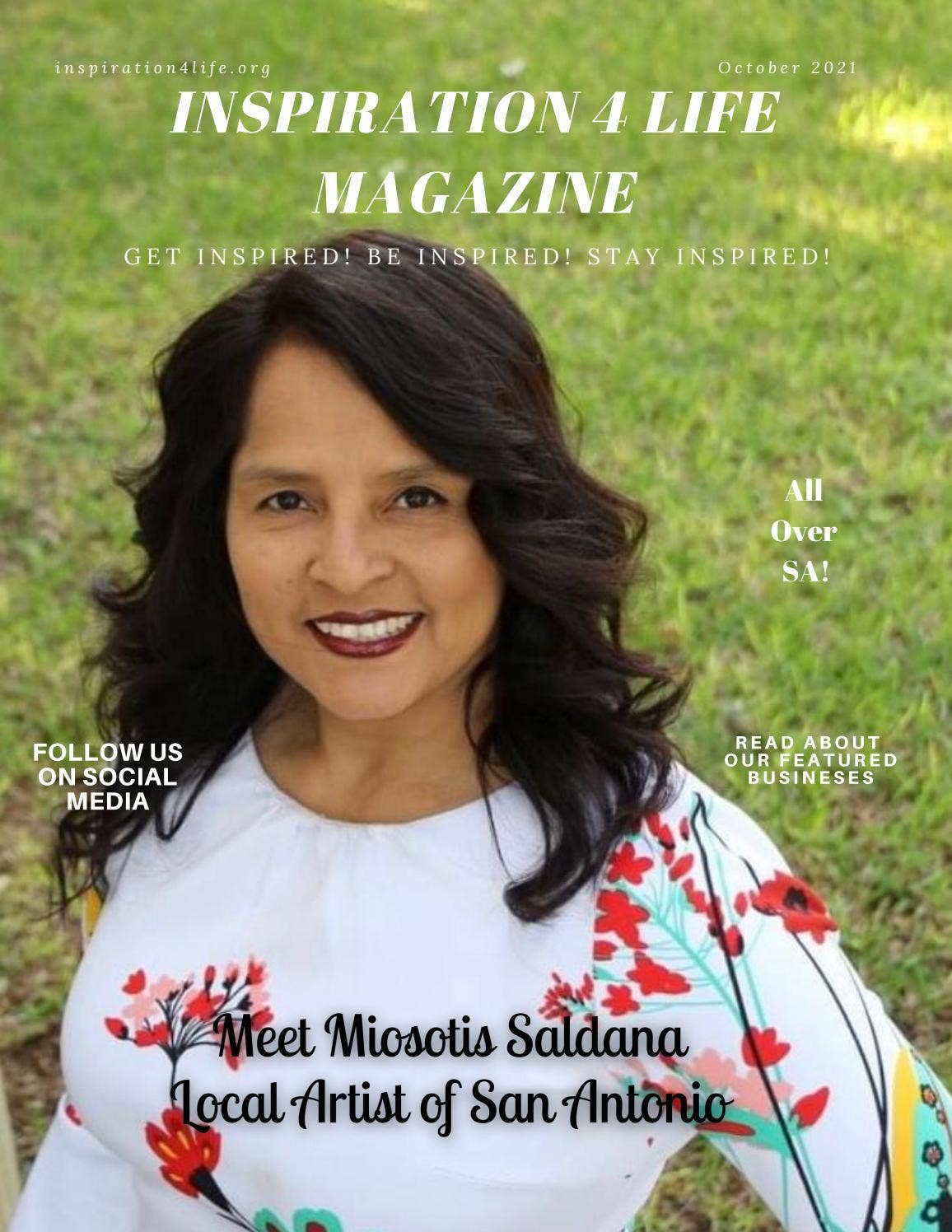 October 2021 Inspiration 4 Life Magazine by Inspiration 4 Life - Issuu