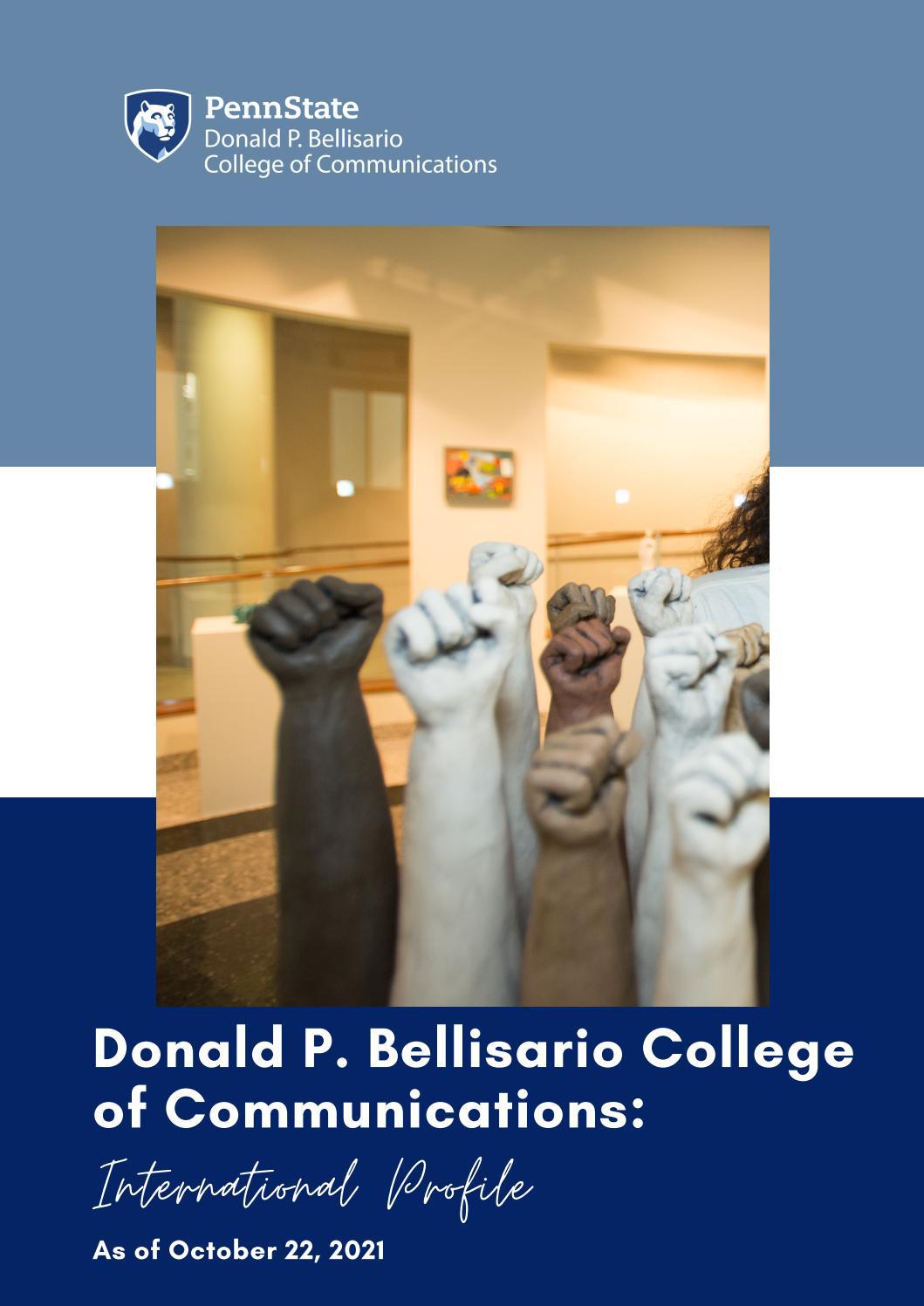 Donald P. Bellisario College of Communications: International Profile ...