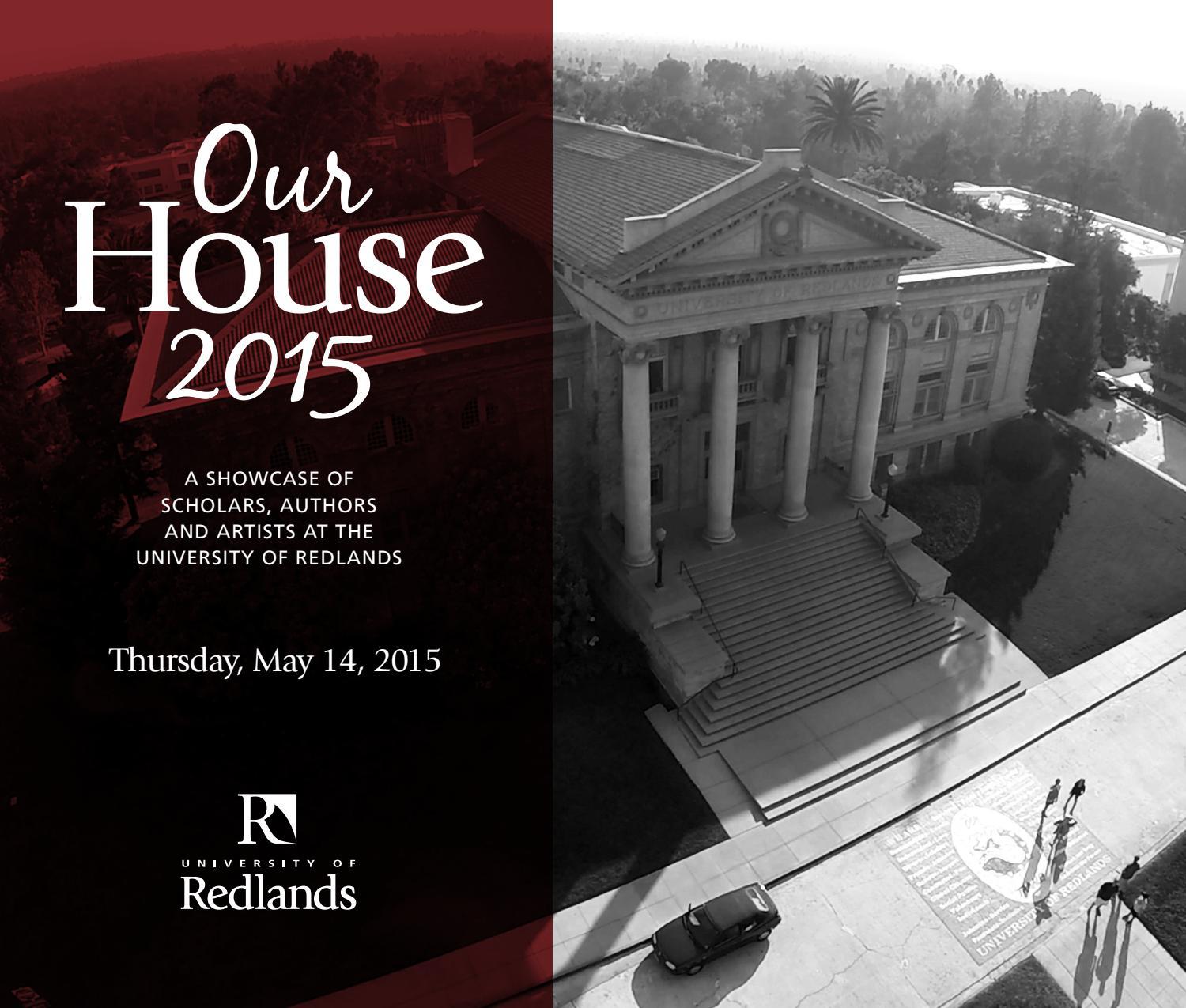 University of Redlands Our House 2015 by University of Redlands - Issuu