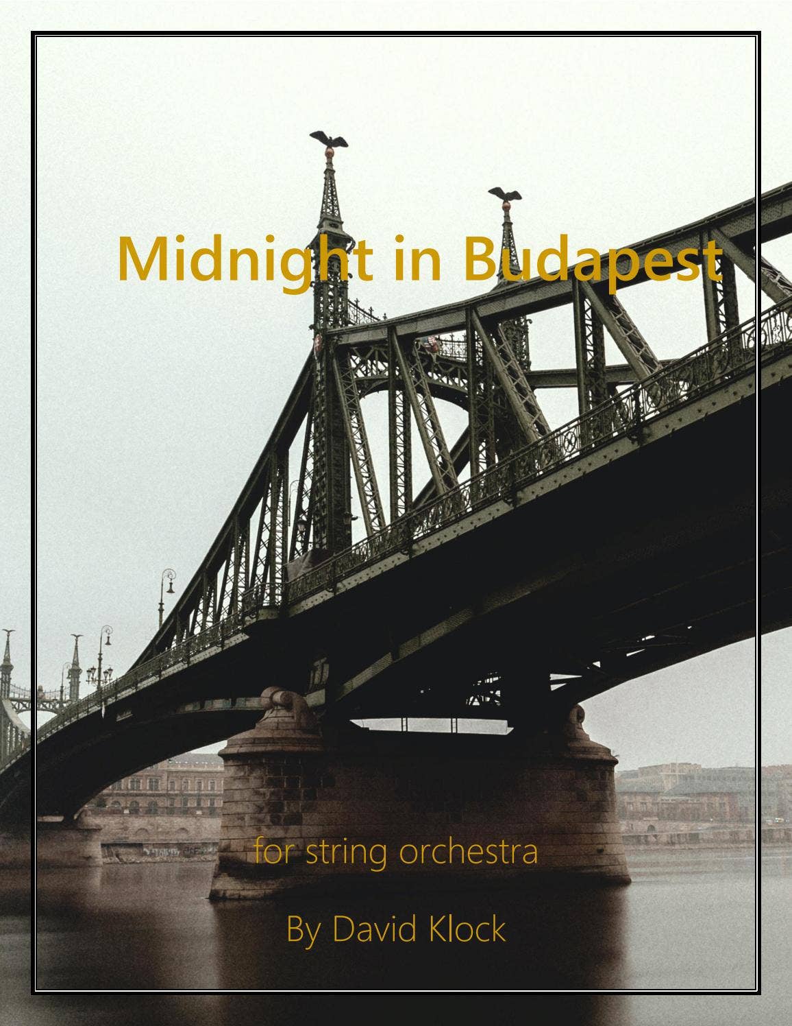 Midnight in Budapest by david.klock - Issuu