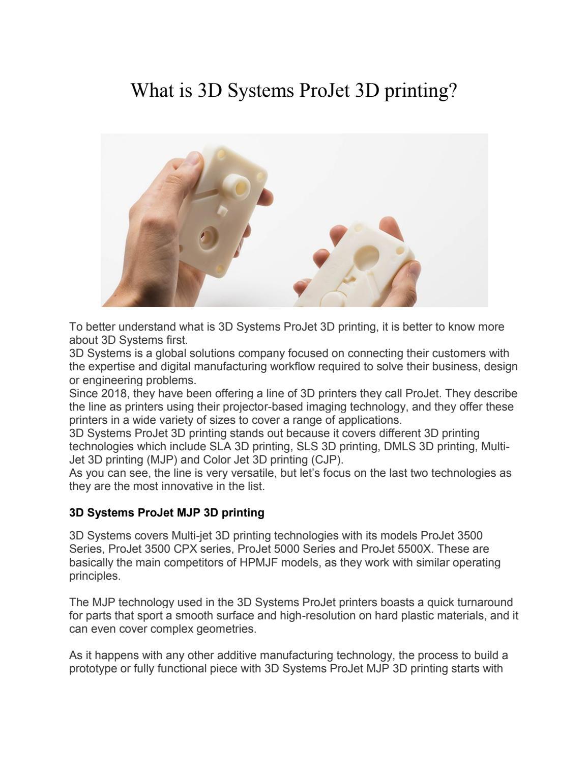 What is 3D Systems ProJet 3D printing? by HLH PROTO LTD - Issuu