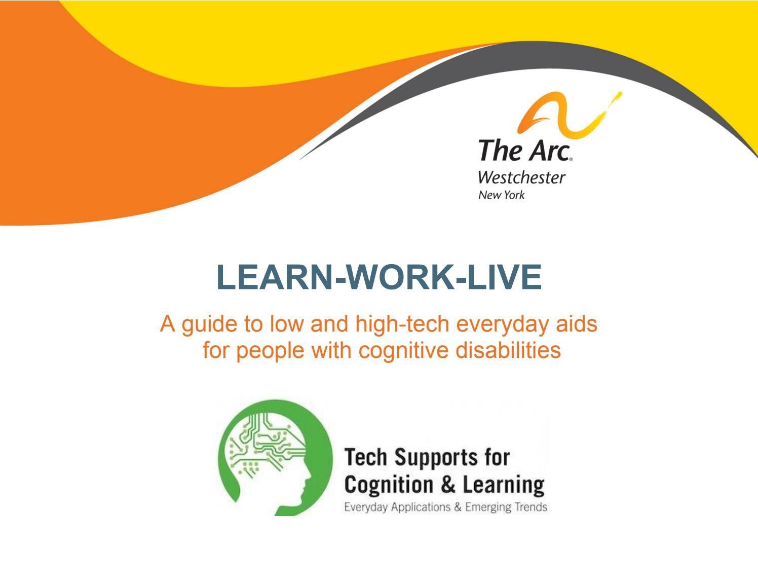 Live Work Learn by The Arc Westchester - Issuu