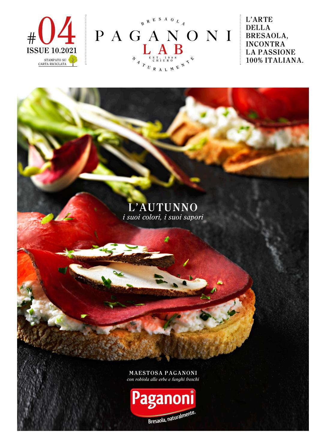 PAGANONI LAB Magazine Issue N4 by Paganoni_bresaola - Issuu