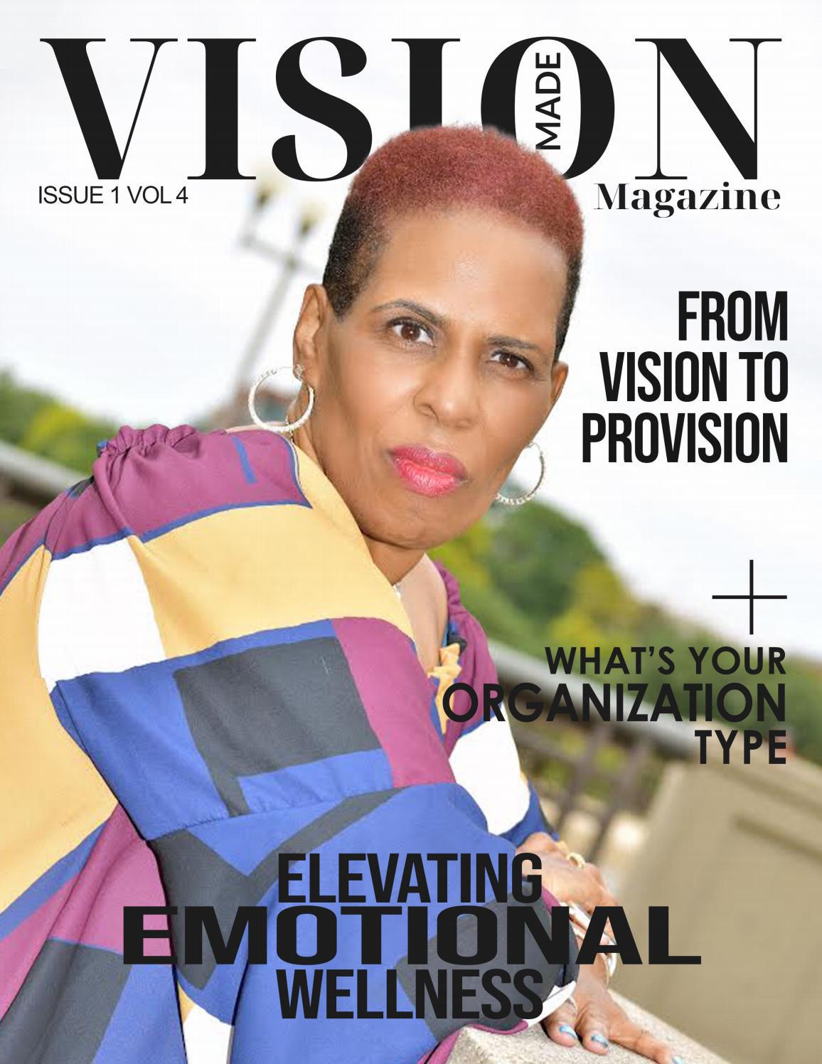 Vision Made Magazine Fall 2021 by Vision Made Magazine - Issuu