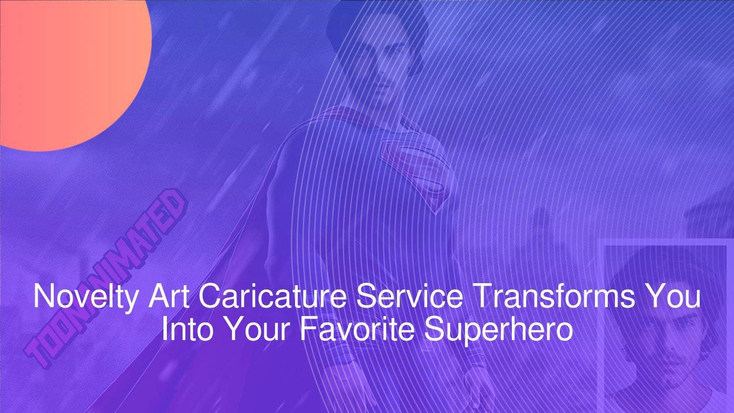 Novelty Art Caricature Service Transforms You Into Your Favorite ...