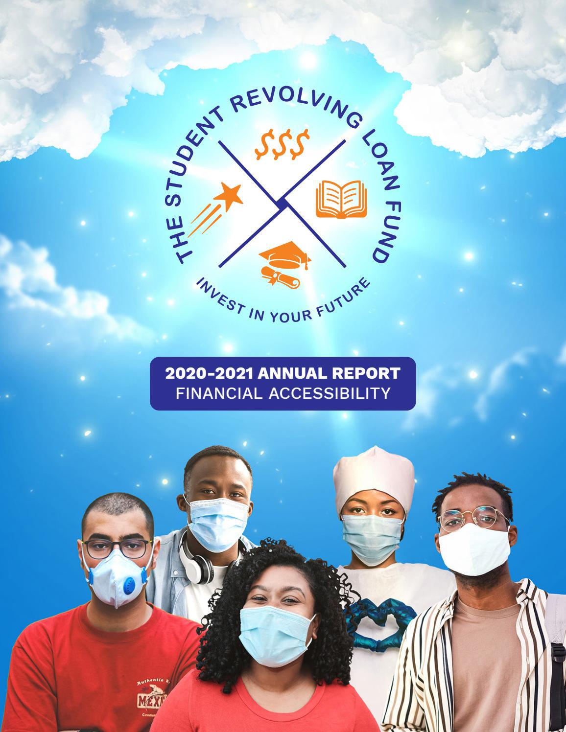 The Student Revolving Loan Fund Annual Report 2020 -2021 by Srlfdigital ...