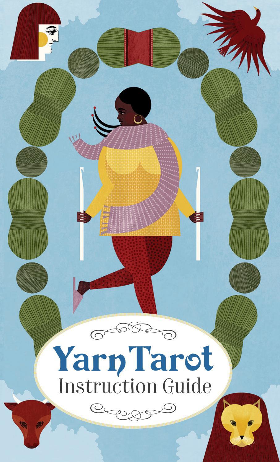 Yarn Tarot: For Crocheters, Knitters, Spinners, and Weavers by Sixth ...