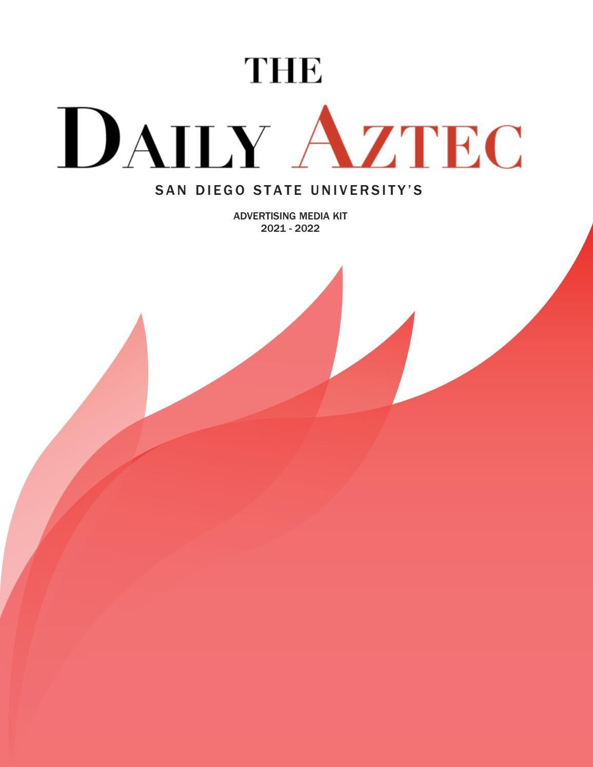 Daily Aztec - Media Kit - 4 Page 2021-2022 by The Daily Aztec - Issuu