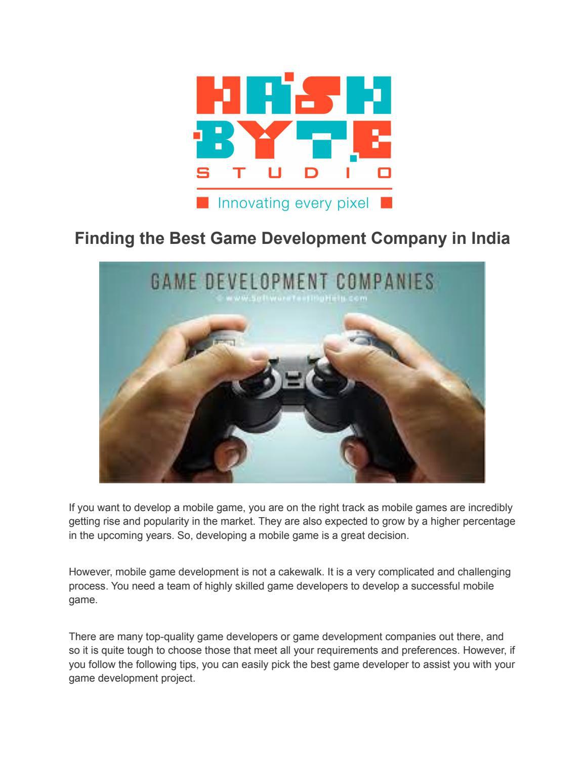 Find The Best Game Development Company by HashByte Studio - Issuu