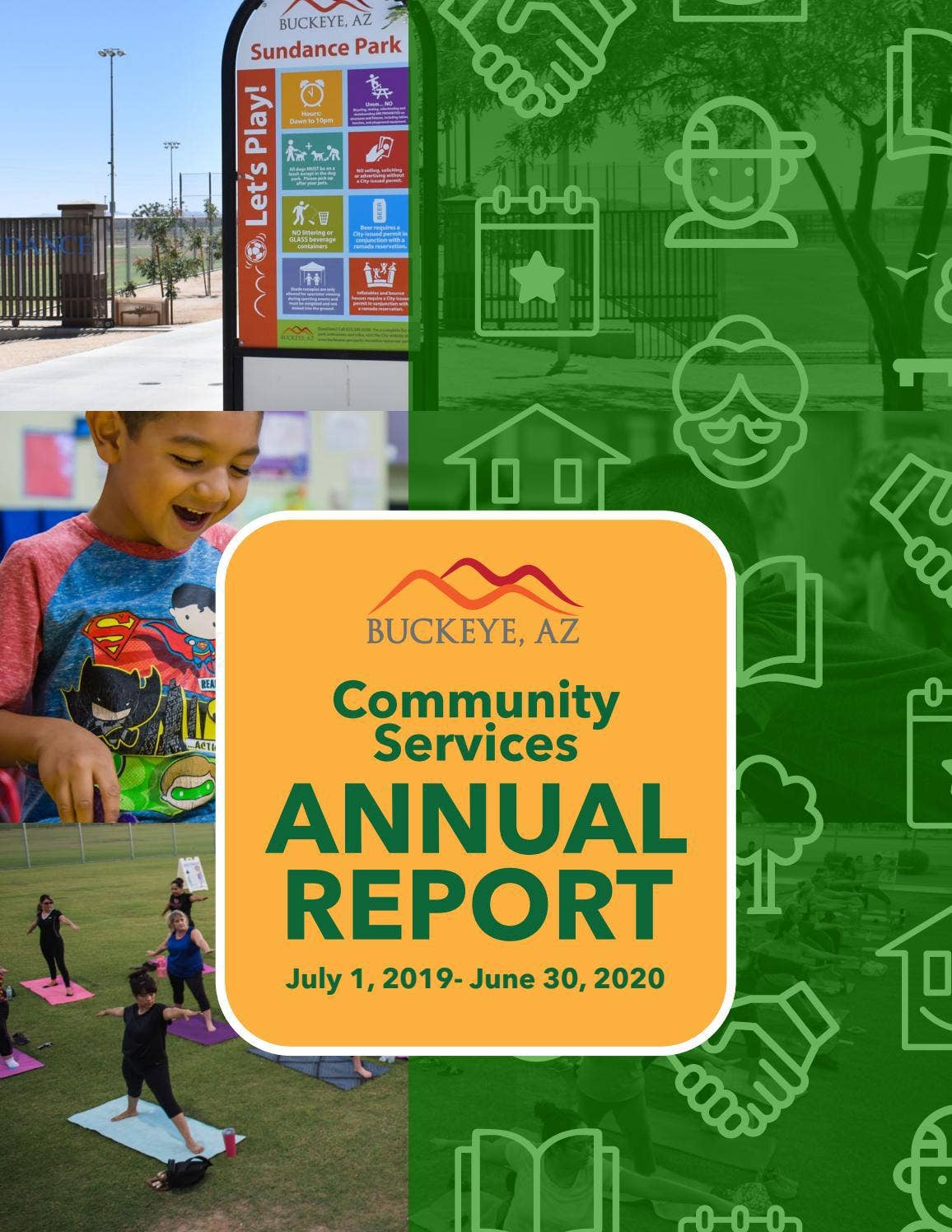 CSD Annual Report: July 1, 2019- June 30, 2020 by City of Buckeye - Issuu
