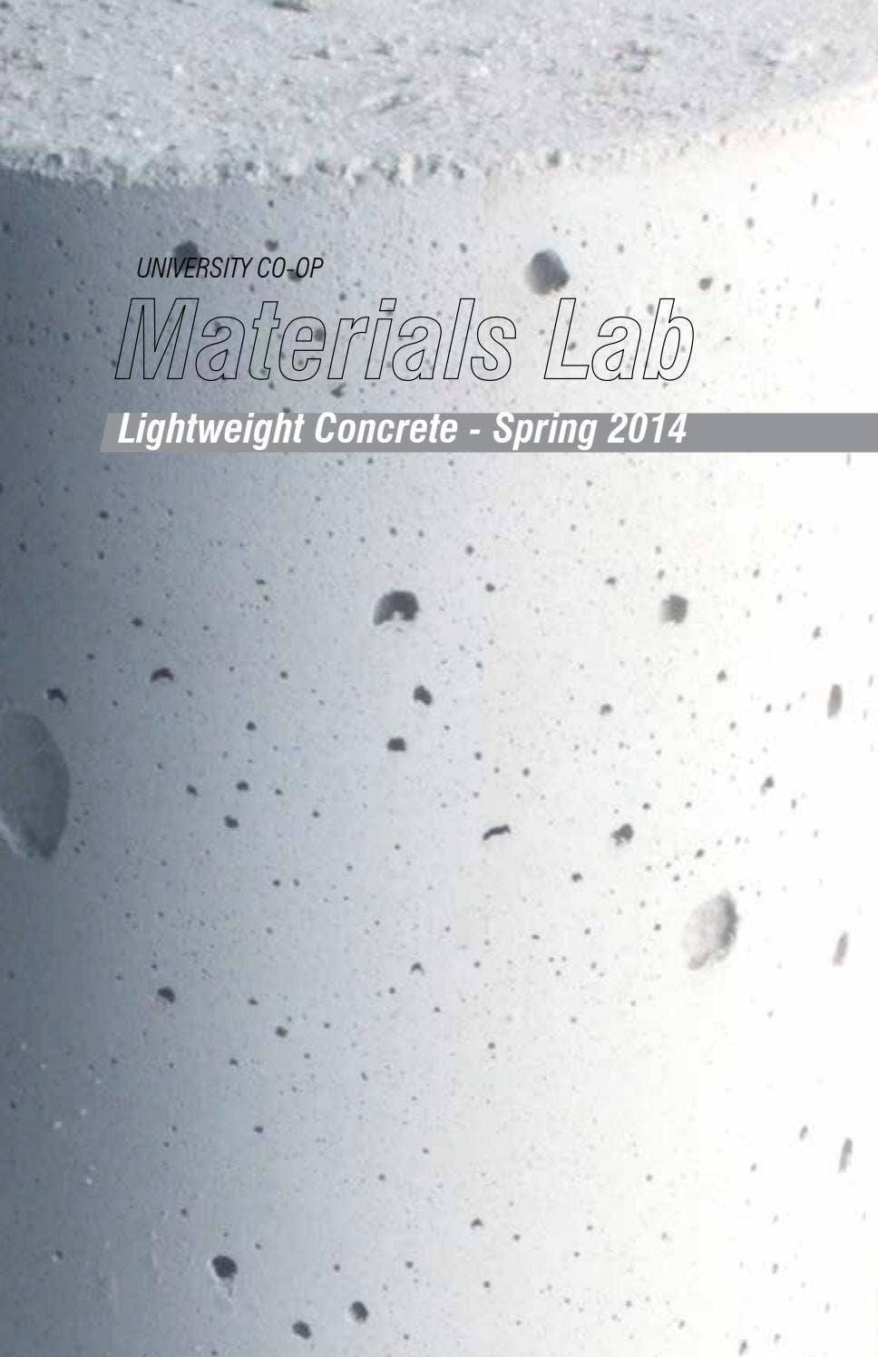 Lightweight Concrete Methodology Report by UT School of Architecture ...
