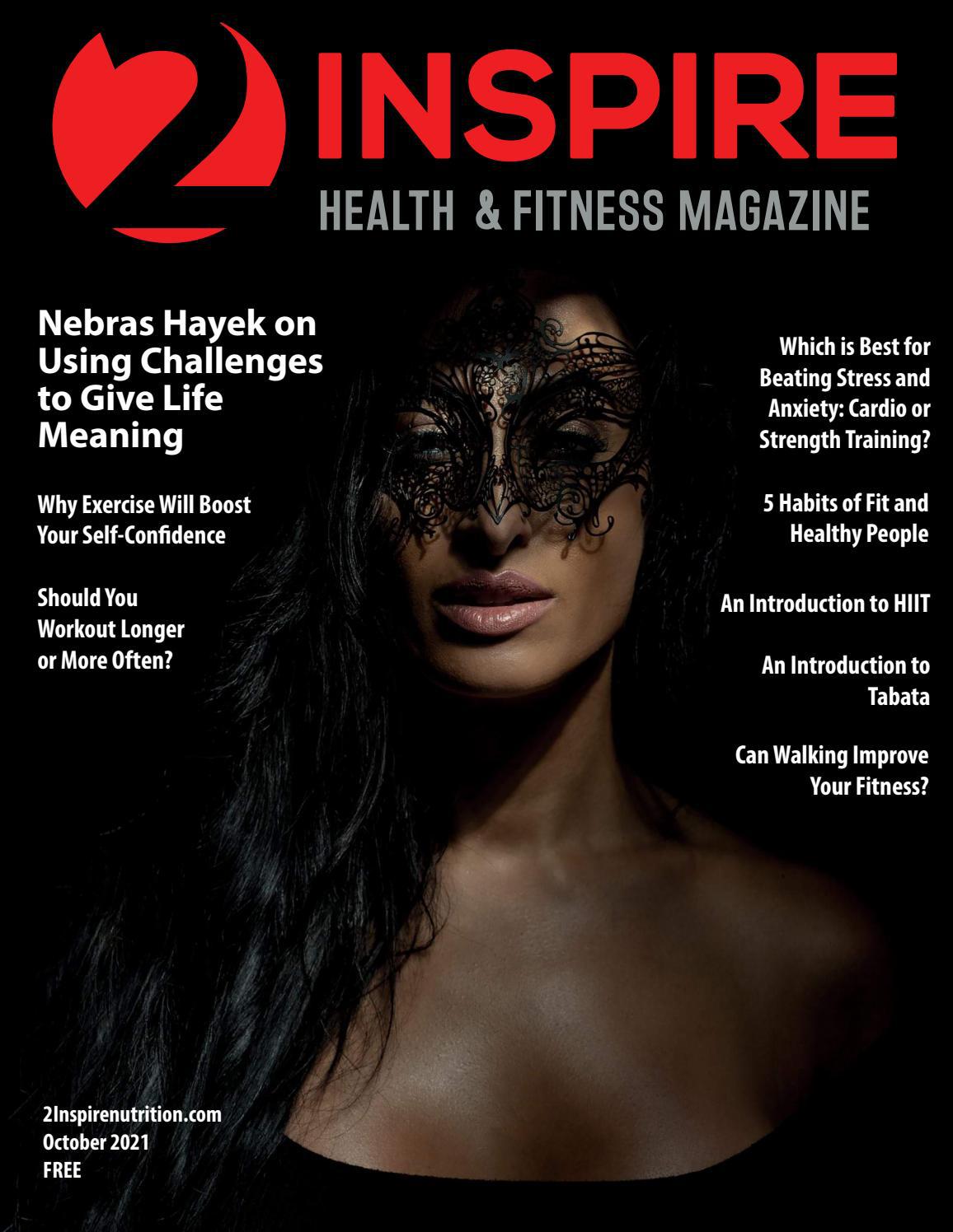 2Inspire Health & Fitness Magazine #25 - October 2021 by Shotcallers ...