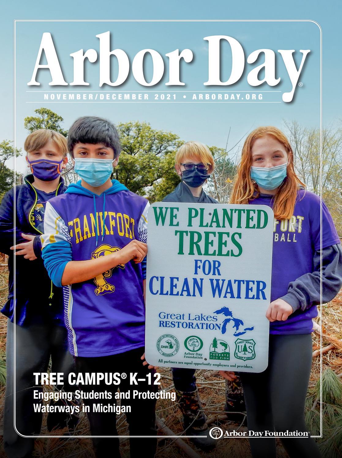 Arbor Day Newsletter November/December 2021 by Arbor Day Foundation - Issuu