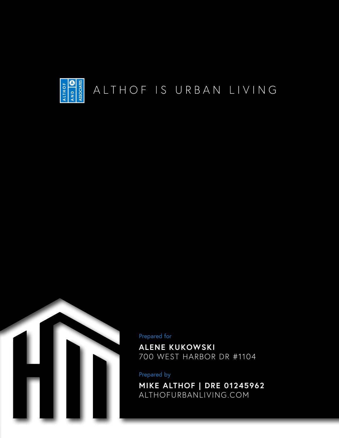 Mike Althof - 700 W Harbor Dr 1104 by Catherine L McDermott - Issuu