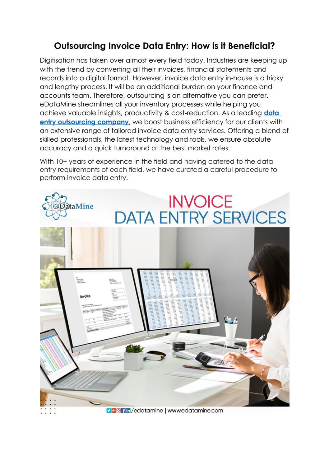 Outsourcing Invoice Data Entry: How is it Beneficial For You with eDataMine by eDataMine - Issuu