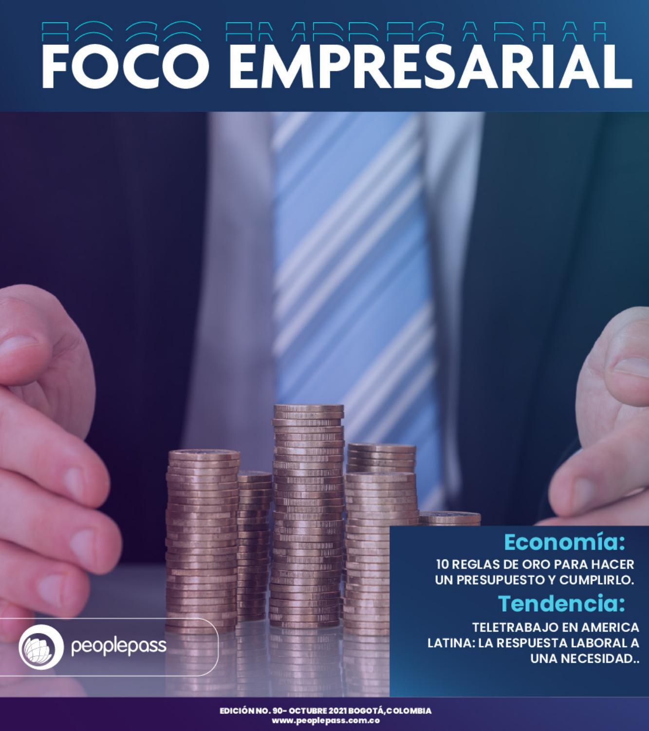Revista Foco Empresarial Edición 90 by Peoplepass S.A.S. - Issuu