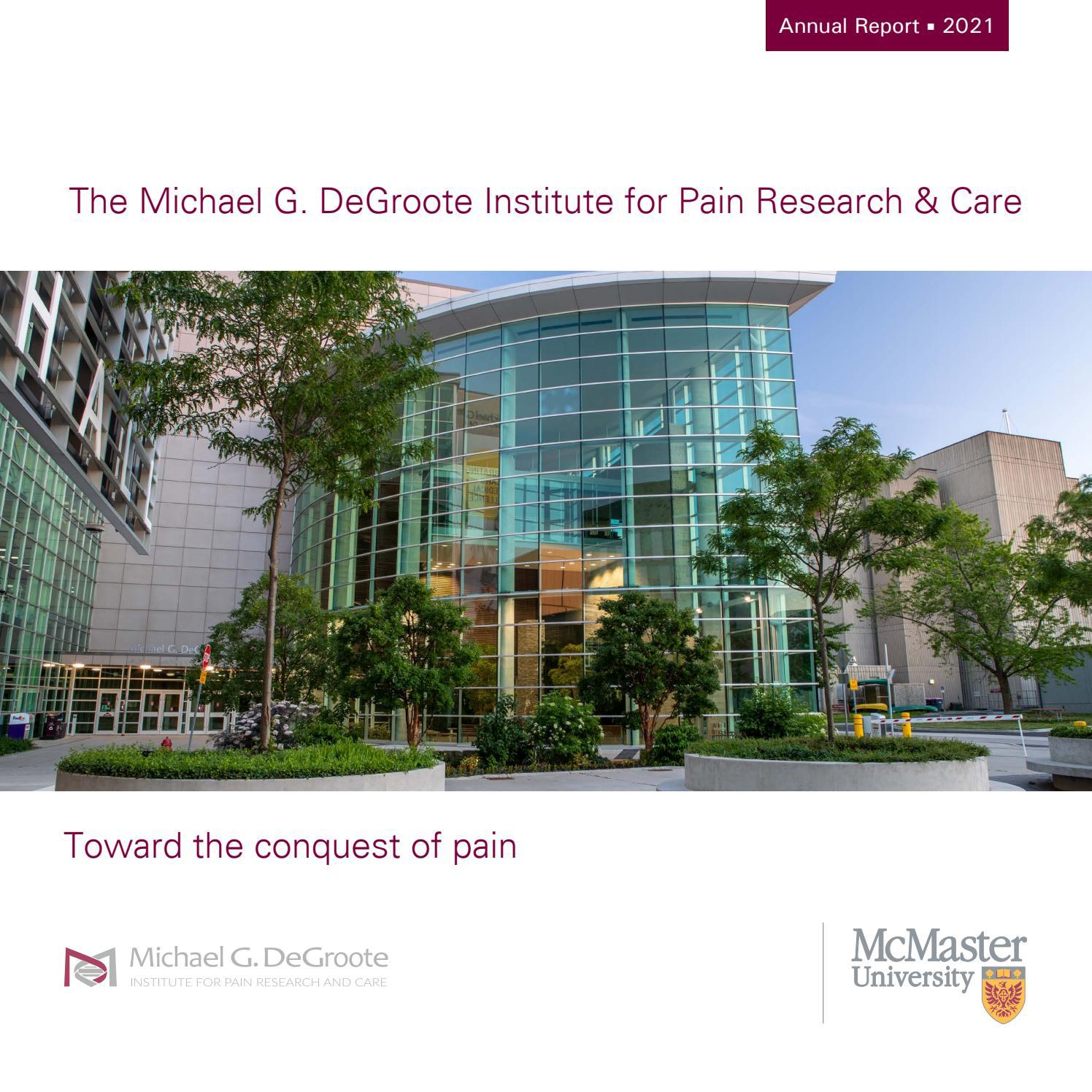 Michael G. DeGroote Institute for Pain Research & Care - 2021 Annual Report by Institute for ...
