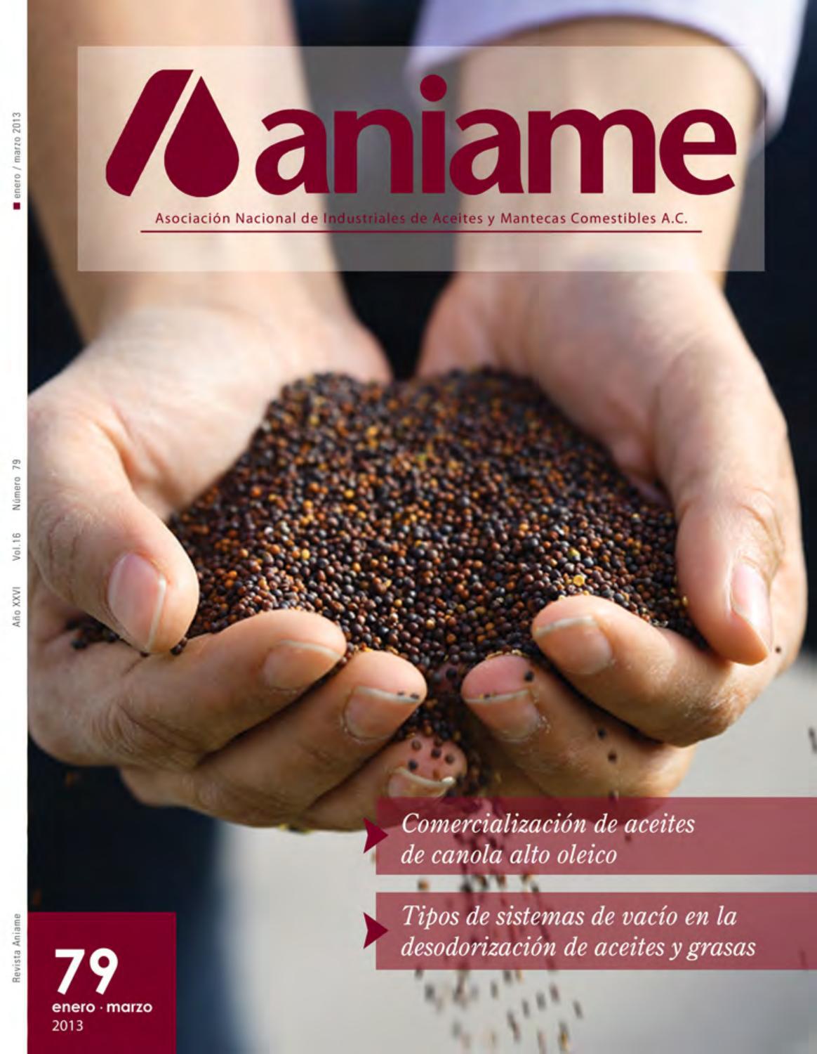 Revista 79 by ANIAME, Asociación Nacional de Industriales de Aceites y ...